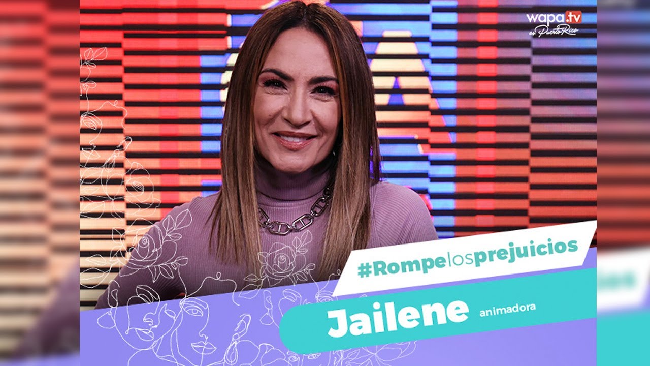 Mujeres que rompen los prejuicios: Jailene Cintrón | WapaTV - YouTube