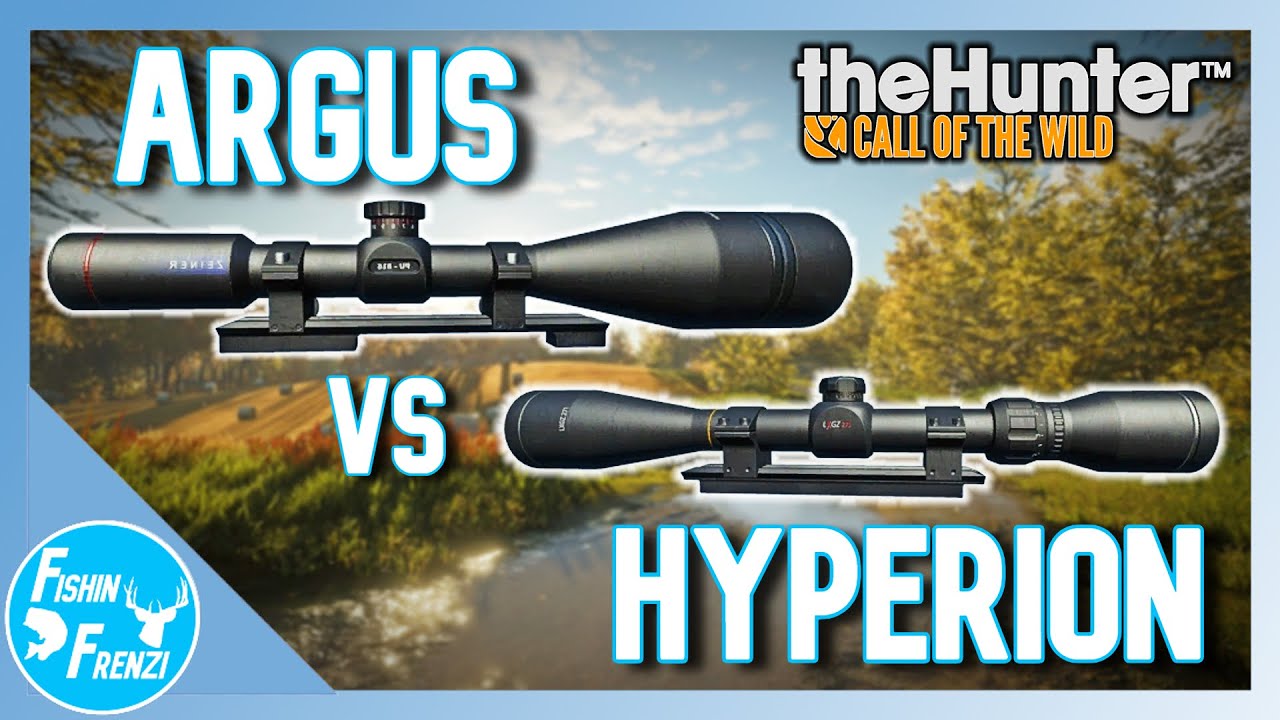 Argus VS Hyperion Scope! Which Is Better? | theHunter - Call of the ...
