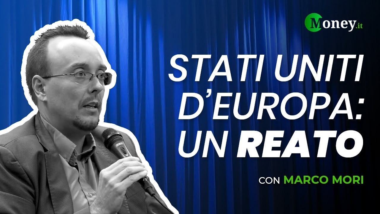 Stati Uniti d'Europa? Sarebbero REATO - Marco Mori - YouTube
