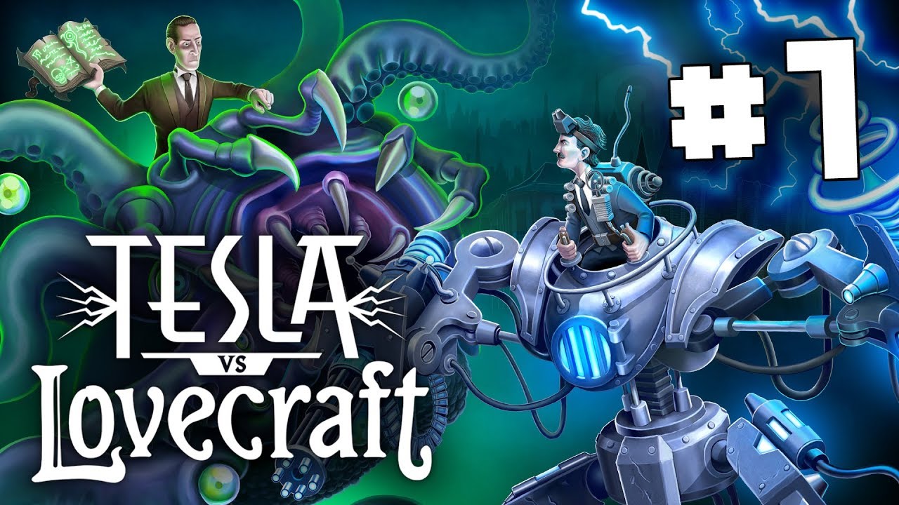 Tesla vs Lovecraft - EP 1 - Stop Tentacle Monsters w/ Steampunk Weapons ...