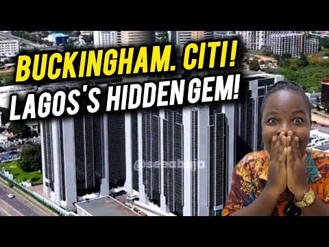 BUCKINGHAM CITI : LAGOS HIDDEN GEM! - YouTube