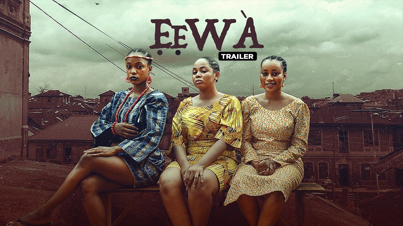 Eewa - Exclusive Blockbuster Nollywood Passion Movie Trailer - YouTube