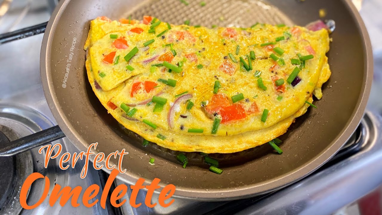 The Perfect Homemade Omelette ||Quick And Easy Way To Make Tasty And ...