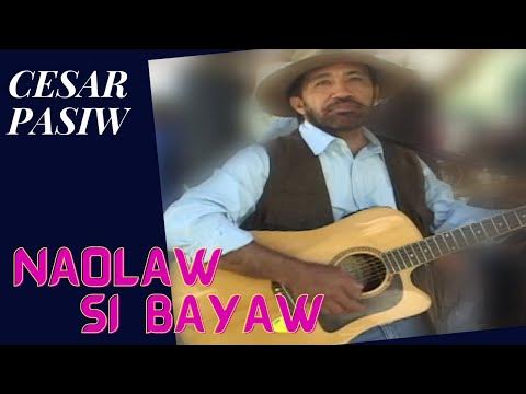 NA OLAW SI BAYAW//CESAR PASIW//IGOROT SONGS: IBALOI//OFFICIAL PAN-ABATAN RECORDS TV - YouTube