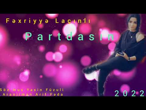 Fexriyye_Laçinli partdasin ❤️❤️❤️