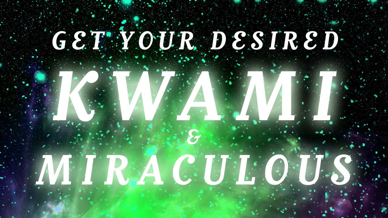SPELL to get your DESIRED KWAMI and MIRACULOUS / Get all of your ...