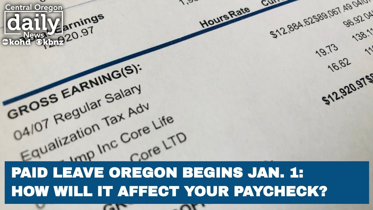 Paid Leave Oregon begins Jan 1: How it will affect your paycheck - YouTube