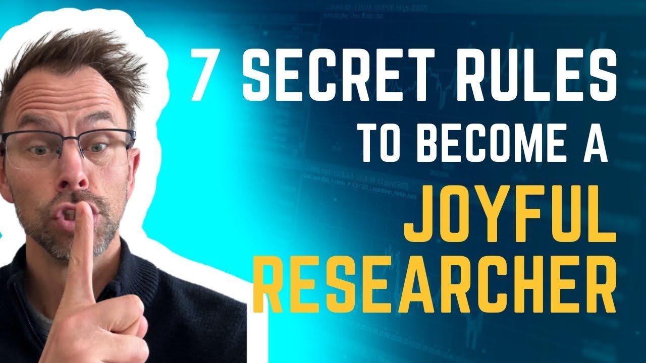 7 Rules To Become A Joyful Researcher - Doing Serious Research By ...