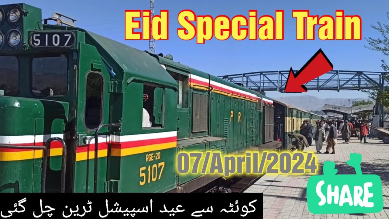 Today with 2nd Eid Special Train || Quetta to Kolpur || 07/04/2024 ...
