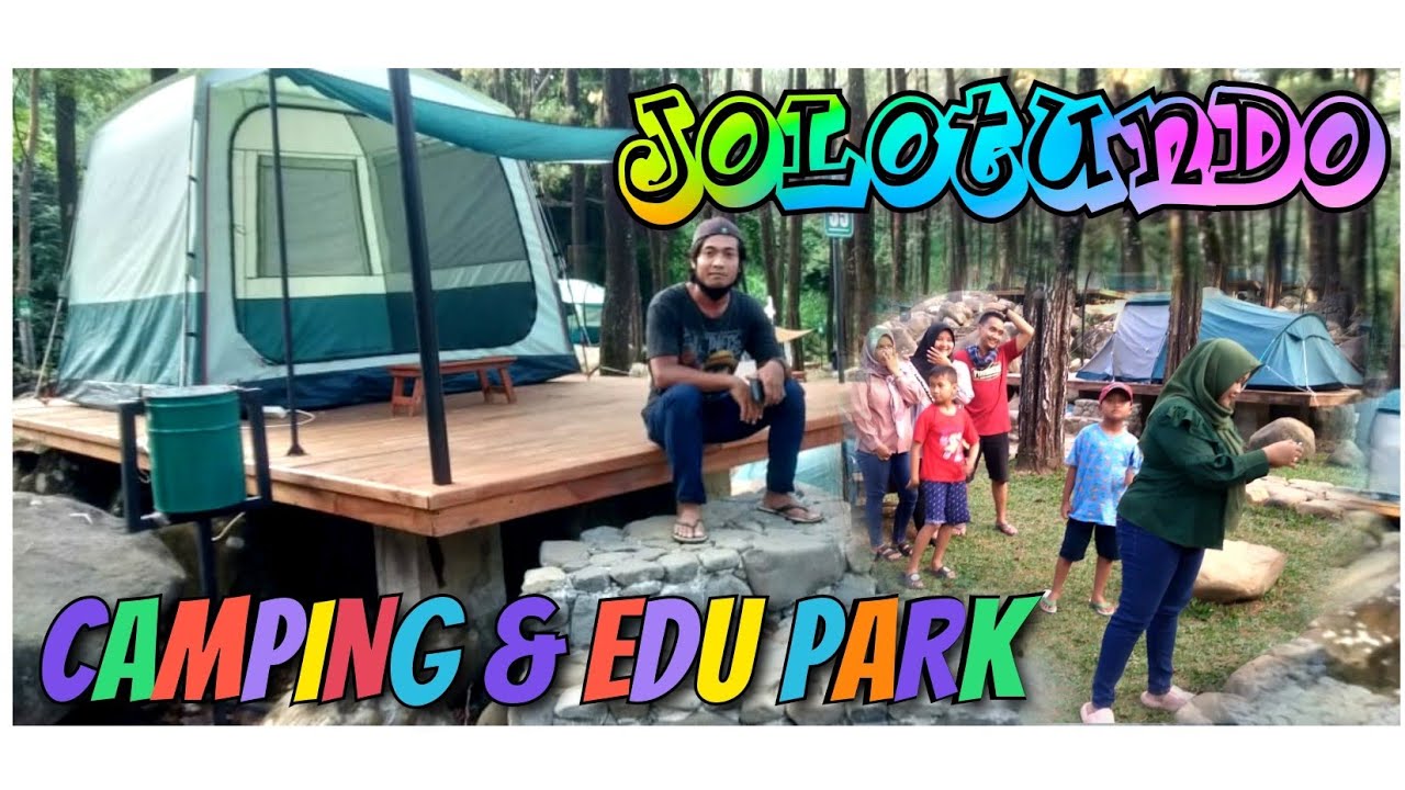 JOLOTUNDO CAMPING & GLAMPING DI NGANJUK - YouTube