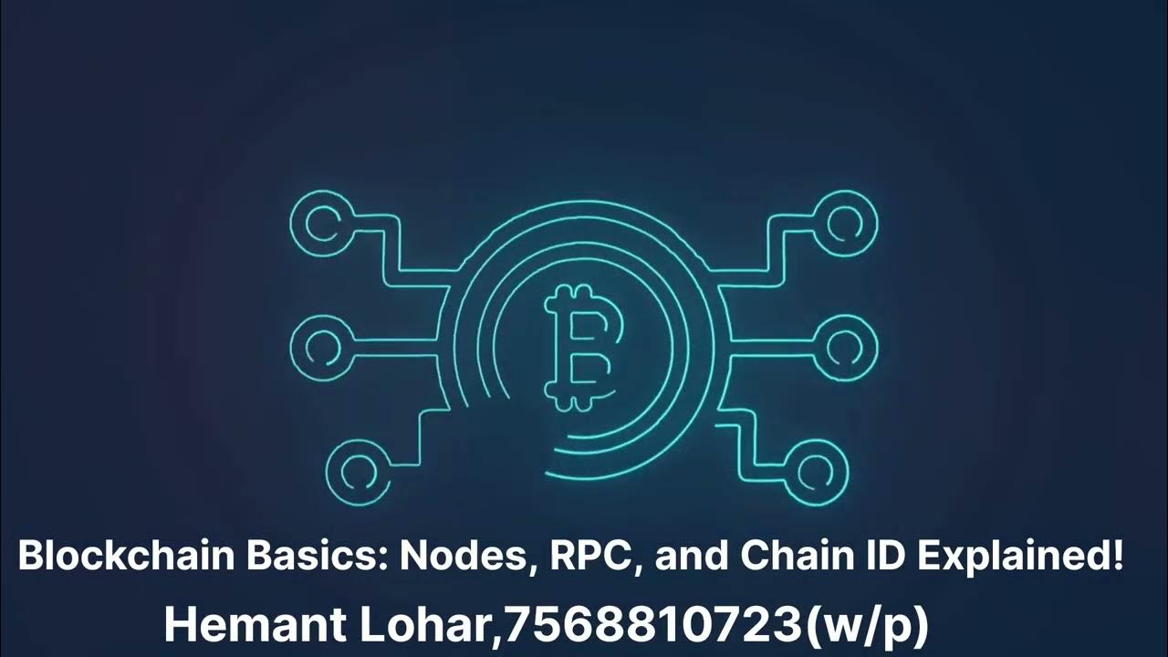 Blockchain Basics: Nodes, RPC, and Chain ID Explained! by hemant's ...