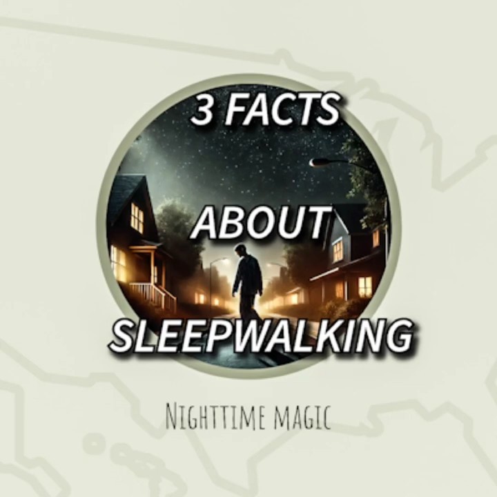 Unraveling the Mysteries of Sleepwalking: Top 3 Fascinating Facts ...
