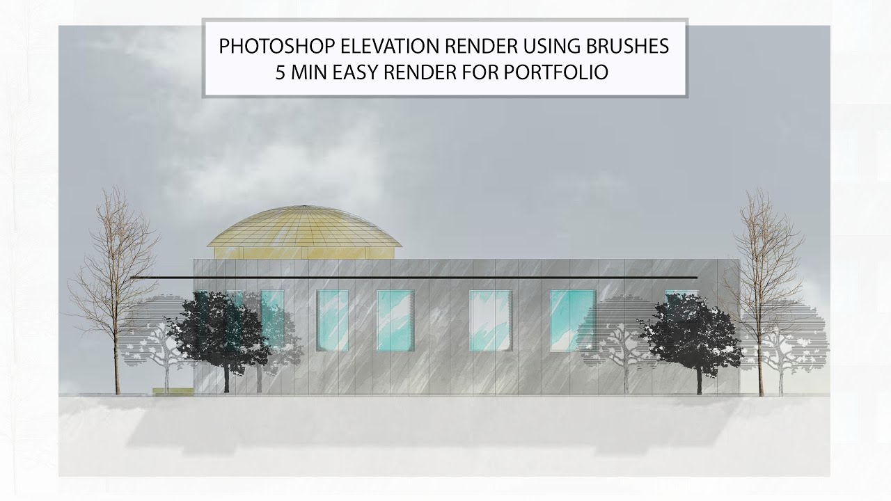 Photoshop Elevation Render Using Brushes I Architectural portfolio I ...