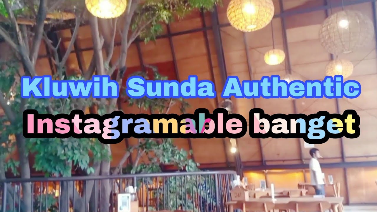 Kluwih Sunda Authentic Bogor - YouTube