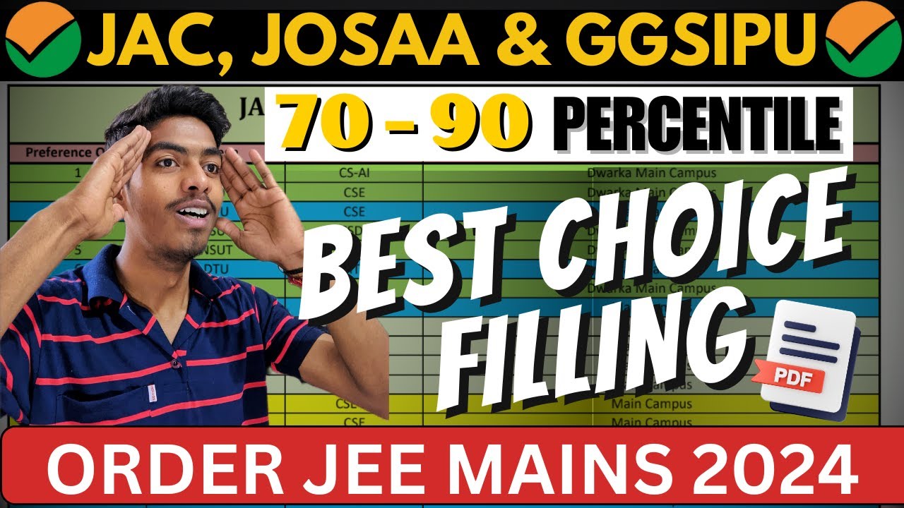 70 - 90 Percentile Best Choice Filling Order Or Preference List In JAC ...