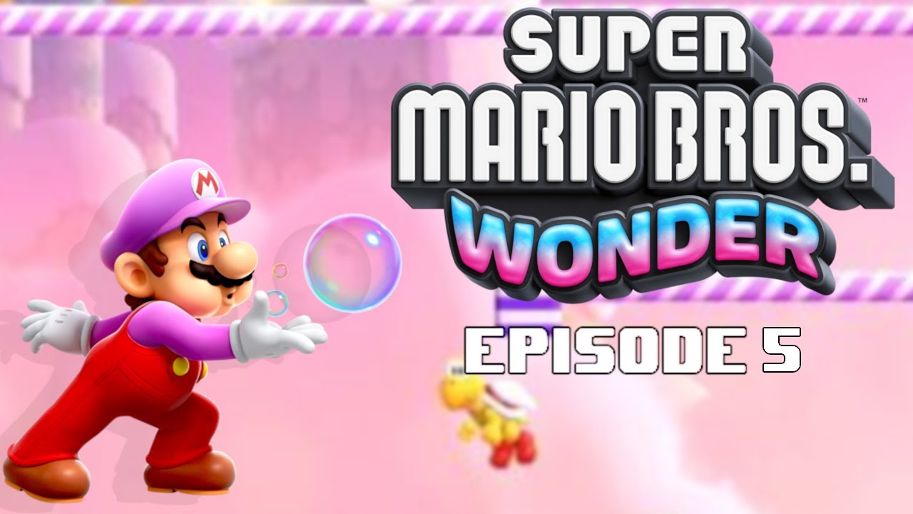 Bubble Power! Super Mario Bros Wonder! Episode 5! - YouTube