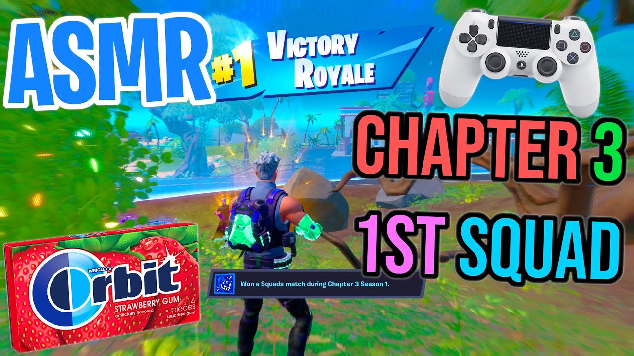 ASMR Gaming 😴 Fortnite Chapter 3 Squad Win! Relaxing Gum Chewing 🎮🎧 ...