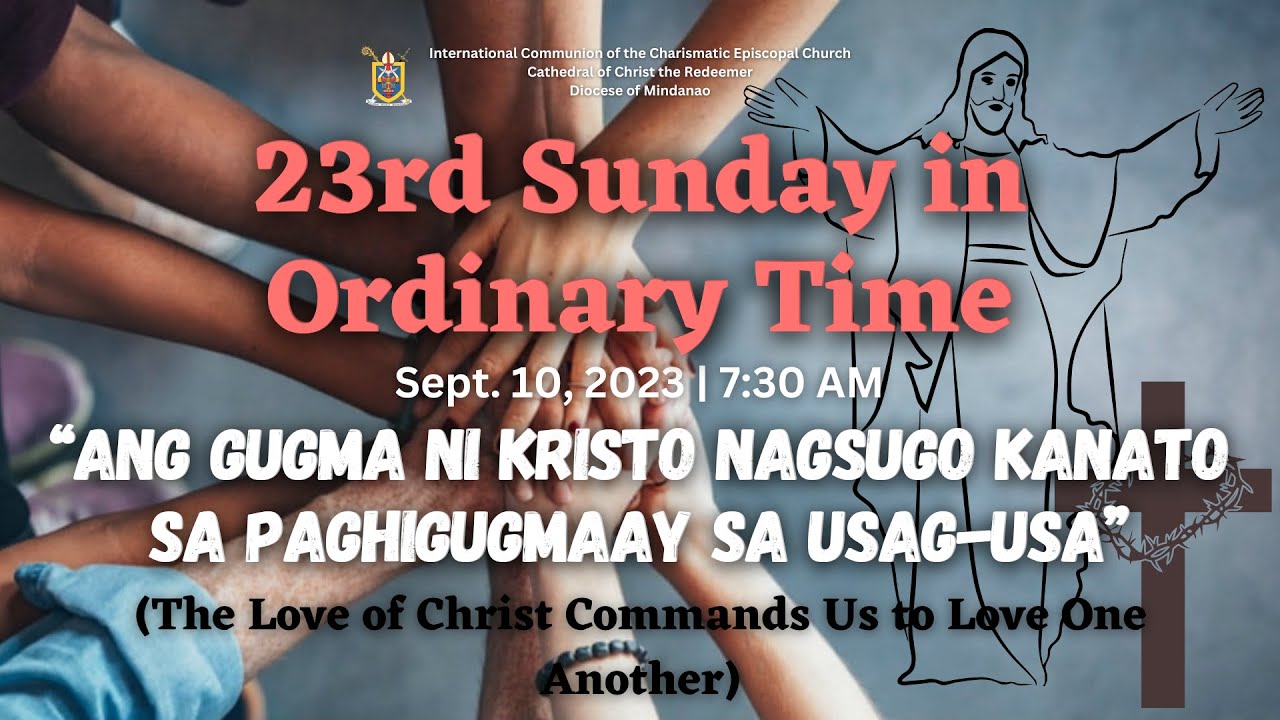 23rd SUNDAY IN ORDINARY TIME HOMILY REFLECTION - September 10, 2023 (BP ...