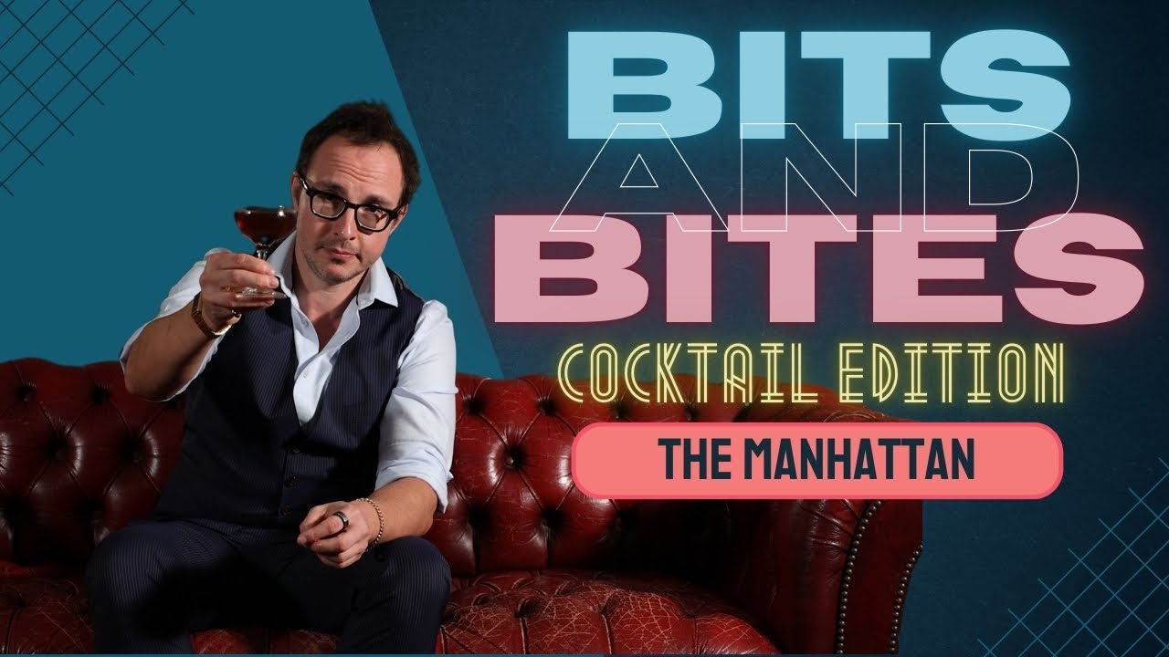 Bits and Bites : THE MANHATTAN - YouTube