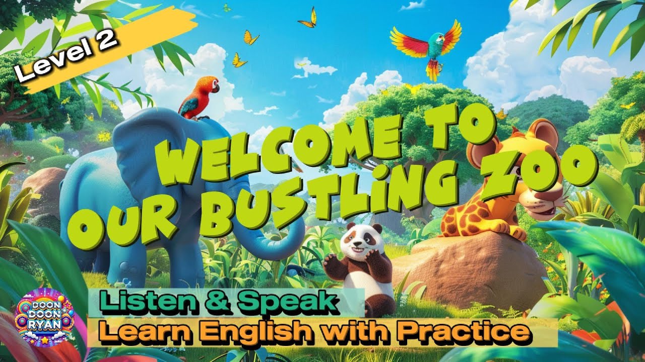 Welcome To Our Bustling Zoo! | Listen & Speak | #Kids #Education # ...
