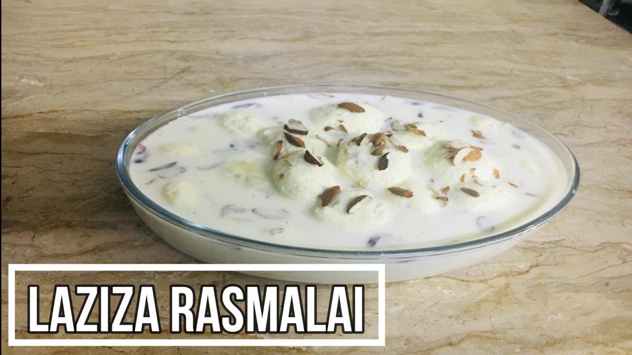 LAZIZA RASMALAI RECIPE PERFECT RASMALAI #CHOTUCHEF - YouTube