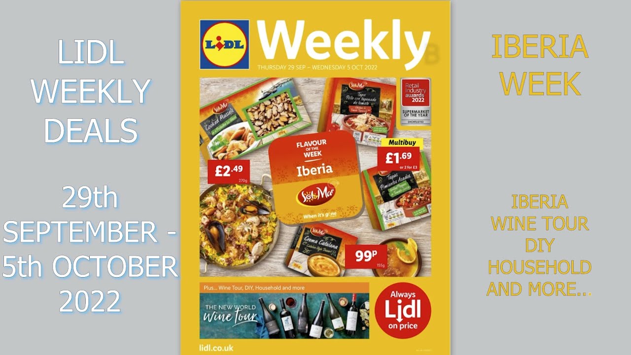 Lidl Weekly Deals 29th September - 5th October 2022 Iberia Week - YouTube