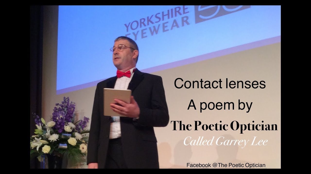 Contact Lenses, A poem by The Poetic Optician - YouTube
