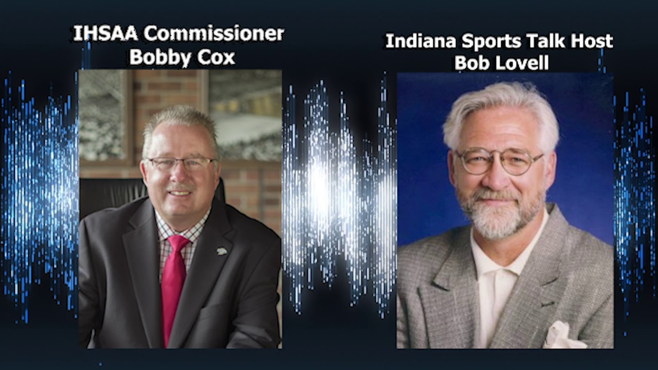 IHSAA Commissioner's Corner with Bob Lovell -10/1/19 - YouTube