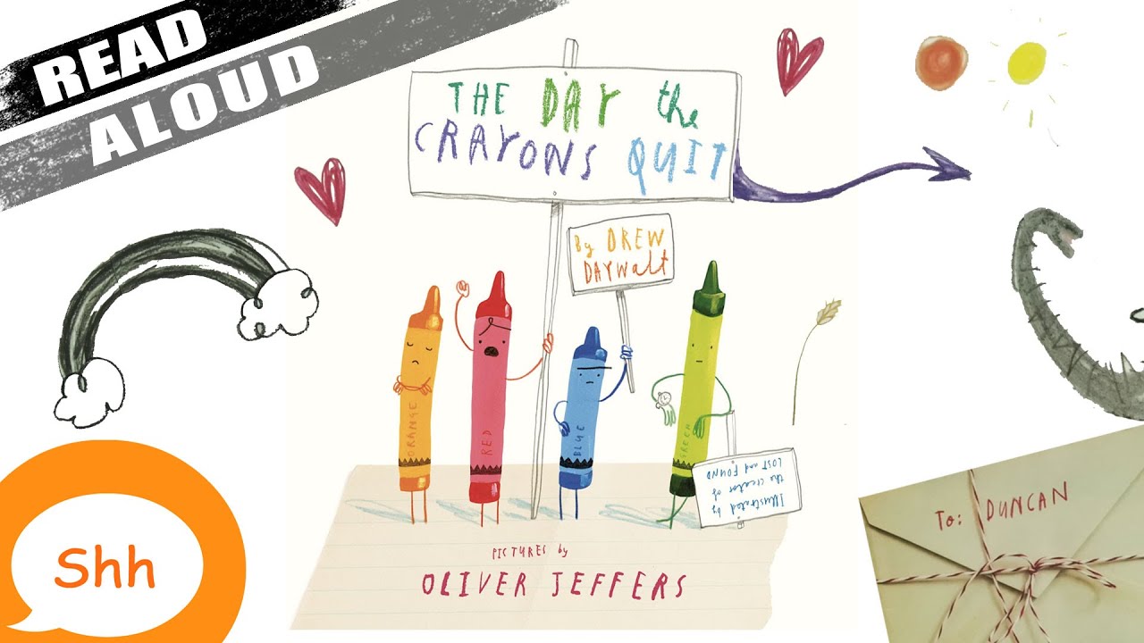 Children's Books Read Aloud | The Day The Crayons Quit | By Drew ...