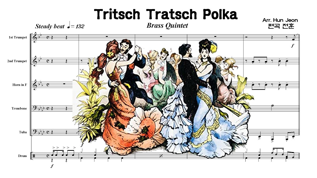 Tritsch Tratsch Polka (Brass Quintet Arrangement) - YouTube