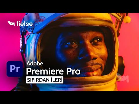Adobe Premiere Pro ile Video Montajlama Eğitimi