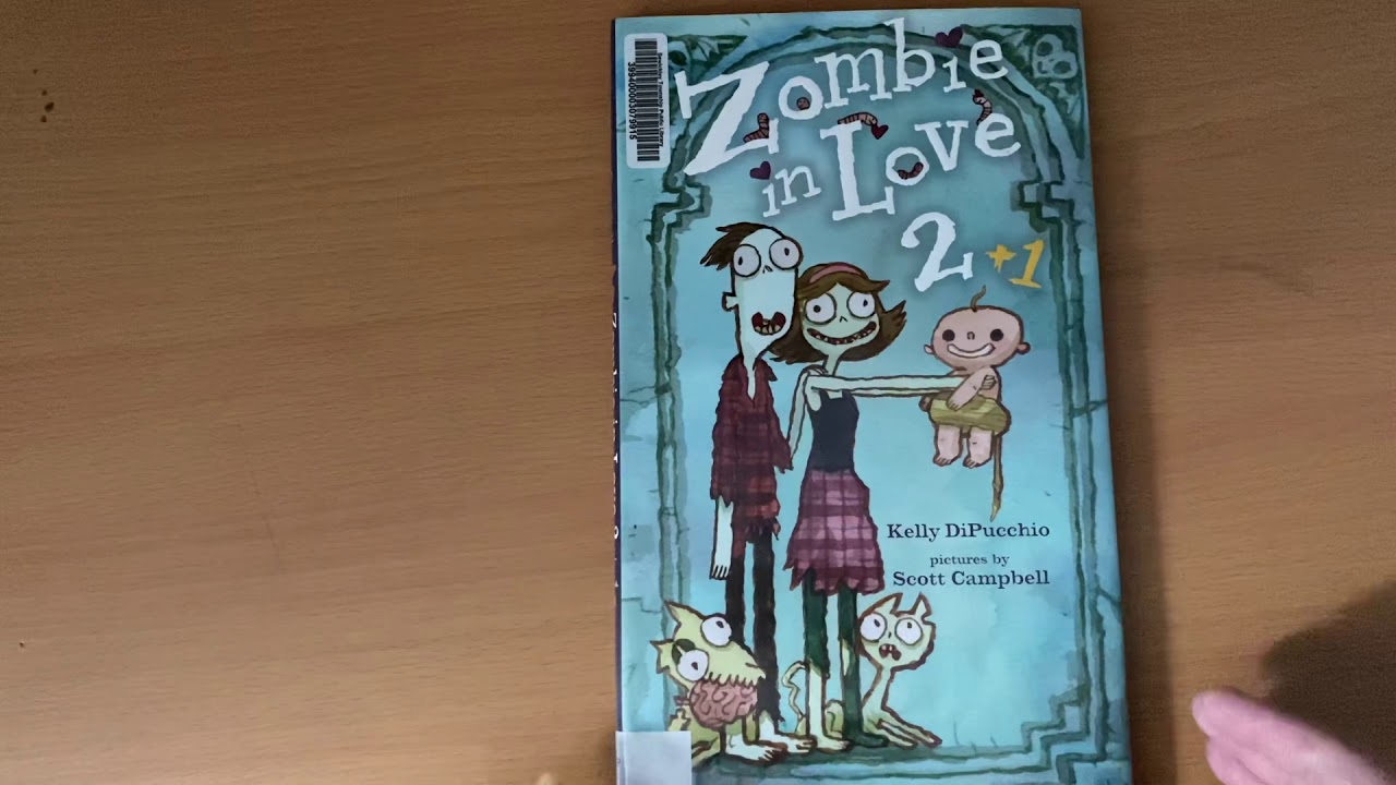 Zombie in Love 2 + 1 read aloud - YouTube