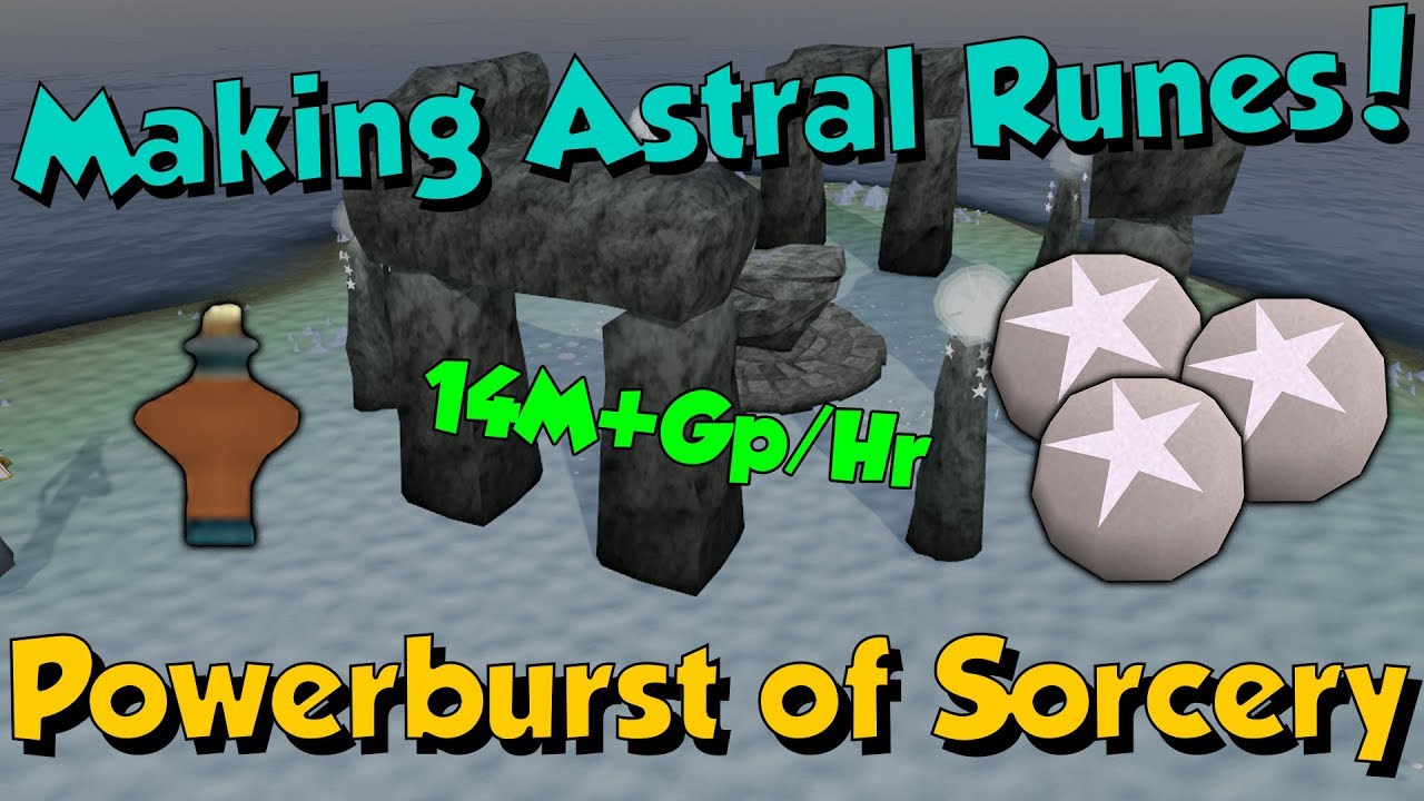 New! PowerBurst of Sorcery - Astral Runes! [Runescape 3] Insane Money ...
