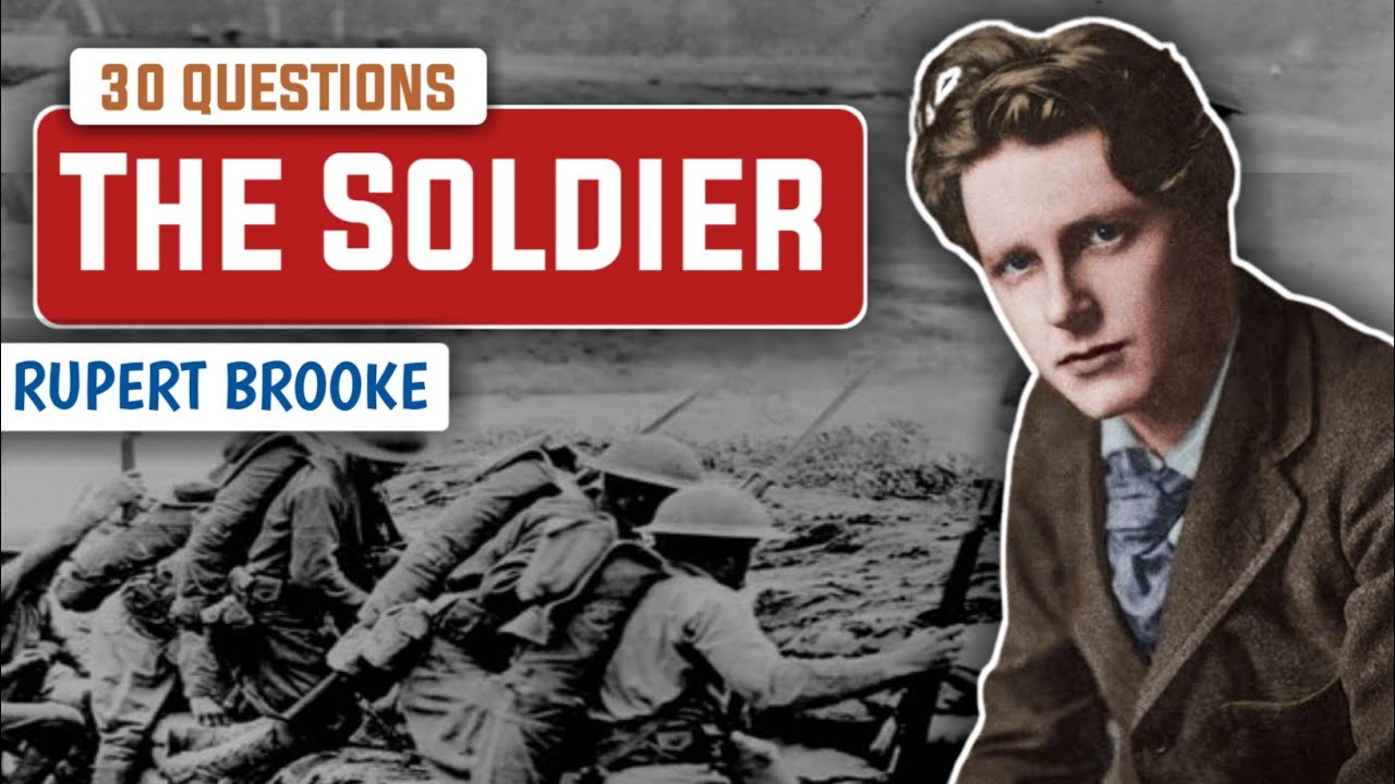 30 QUESTIONS on THE SOLDIER by RUPERT BROOKE - English Energy - YouTube