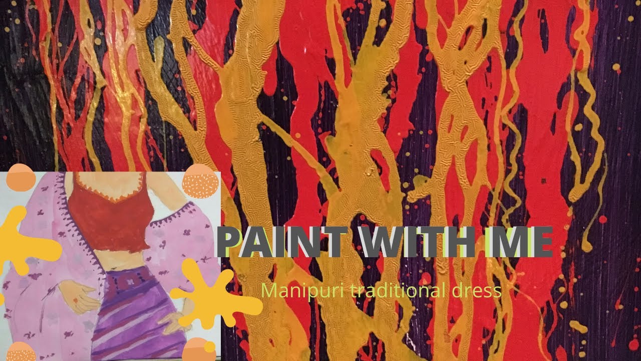 Painting tutorial! Traditional Manipuri woman - YouTube