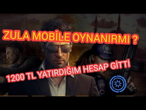 1200 TL HESAP GİTTİ !! ZULA MOBİLE OYNANIRMI ? ZULA MOBİL BÜTÜN BUG VE HATALARI