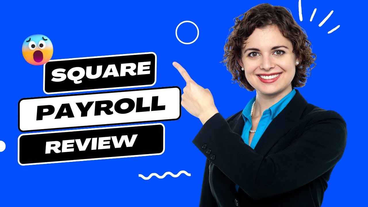 Streamline Your Payroll with Square Payroll: Our Review - YouTube