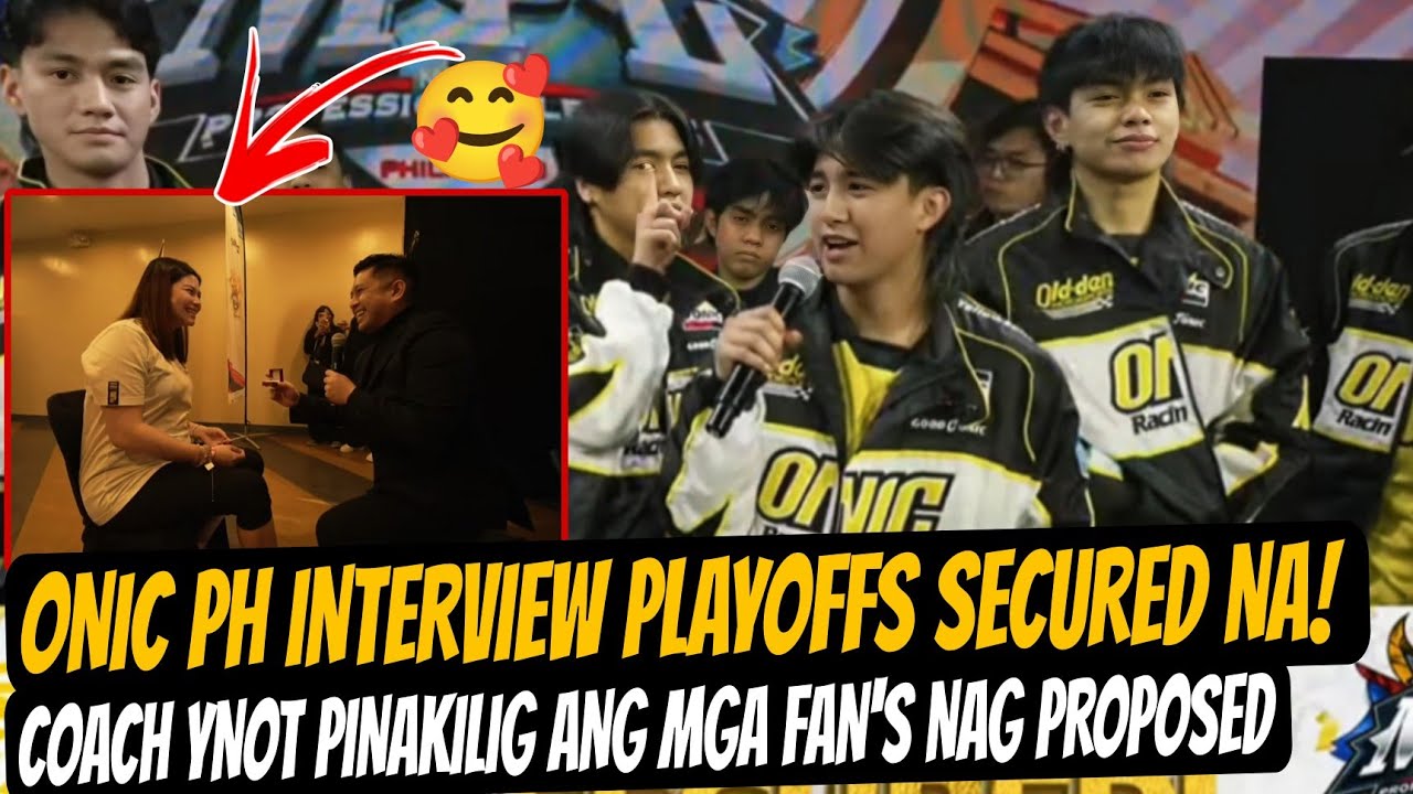 ONIC PH INTERVIEW PLAYOFFS SECURED na! Coach YNOT pinakilig ang mga fan ...