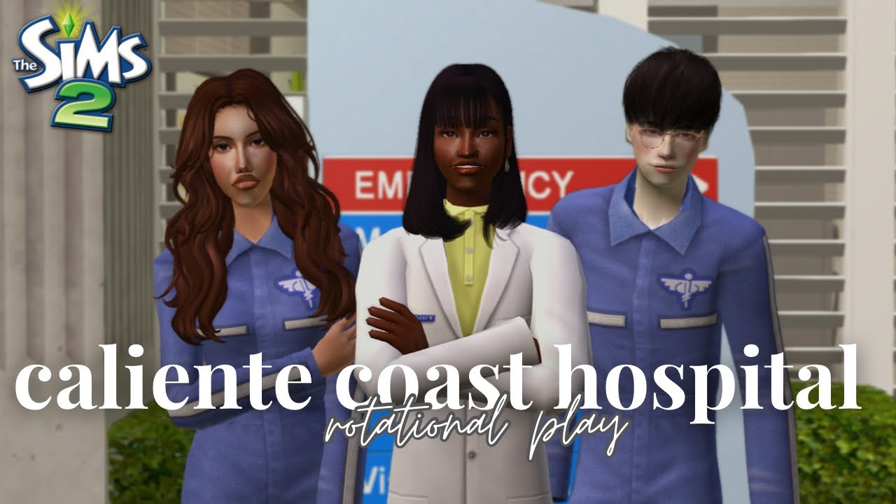 how to play ACTIVE CAREERS: hospital edition | sims 2 rotational play # ...