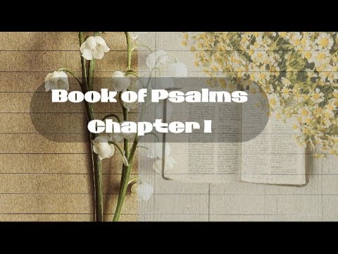 WHAT DOES THE BOOK OF PSALMS SAYS CHAPTER ONE. - YouTube