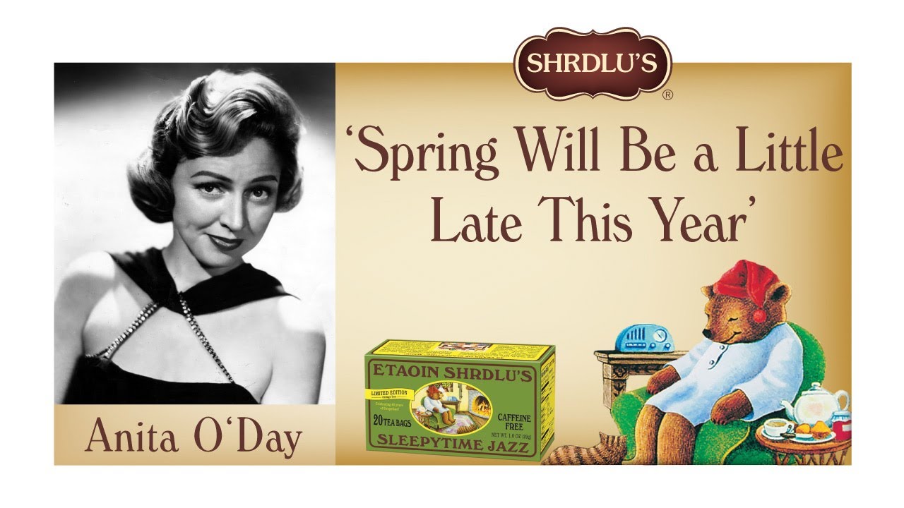 Anita O'Day - 'Spring Will Be a Little Late This Year' - YouTube