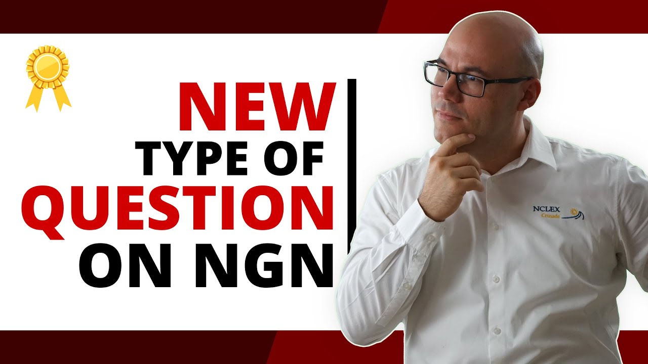 Next Generation NCLEX NEW PRIORITY STYLE OF Questions - YouTube