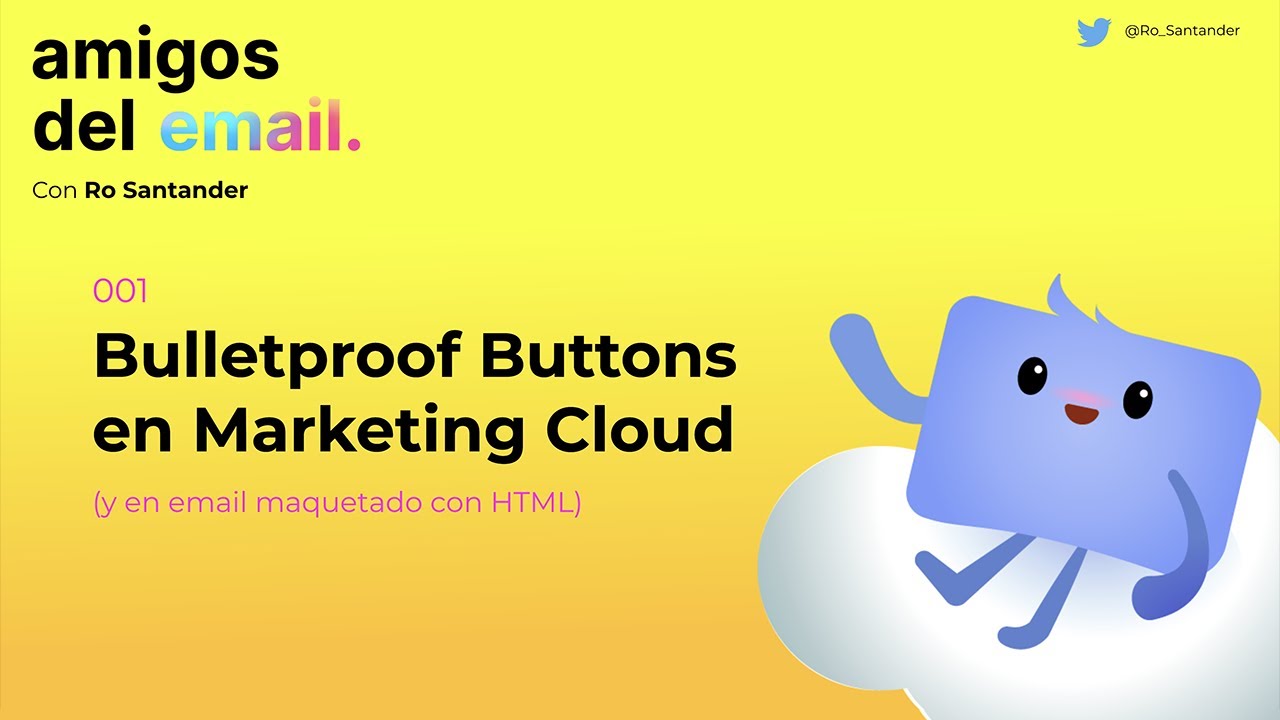 001 - Bulletproof buttons en Salesforce Marketing Cloud - YouTube