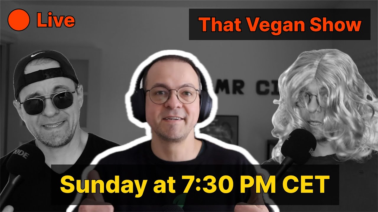 LIVE: That Vegan Show - Ep. 1 - YouTube