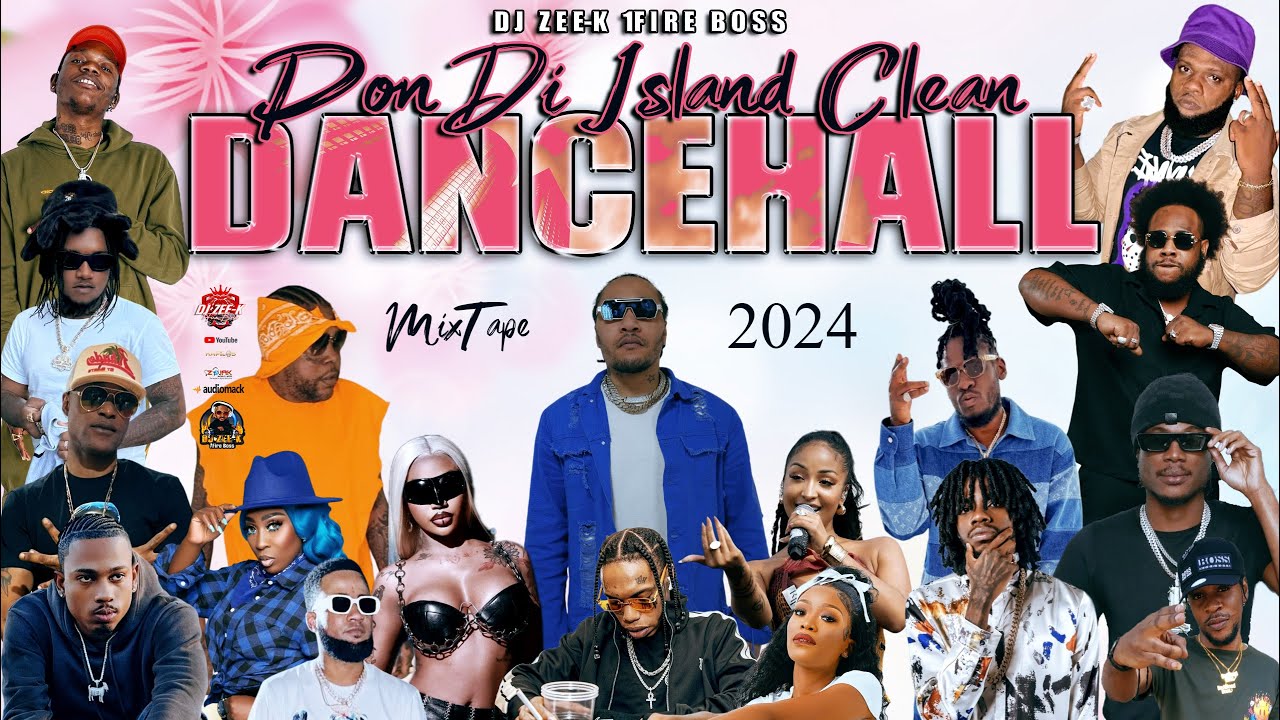 Dancehall Mix 2024 Clean | New Dancehall Songs (Pon Di Island) Vybz ...