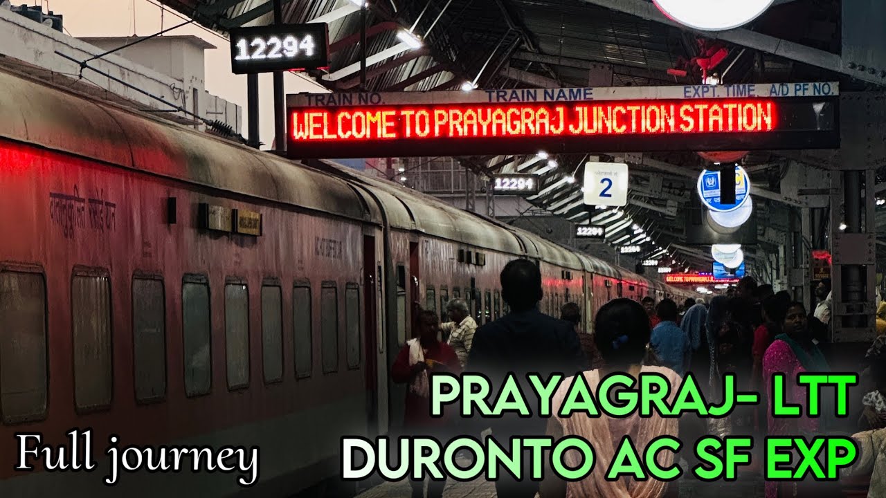 PRAYAGRAJ - LTT DURONTO EXP || FULL JOURNEY || FOOD AND SPEED || 3AC ...