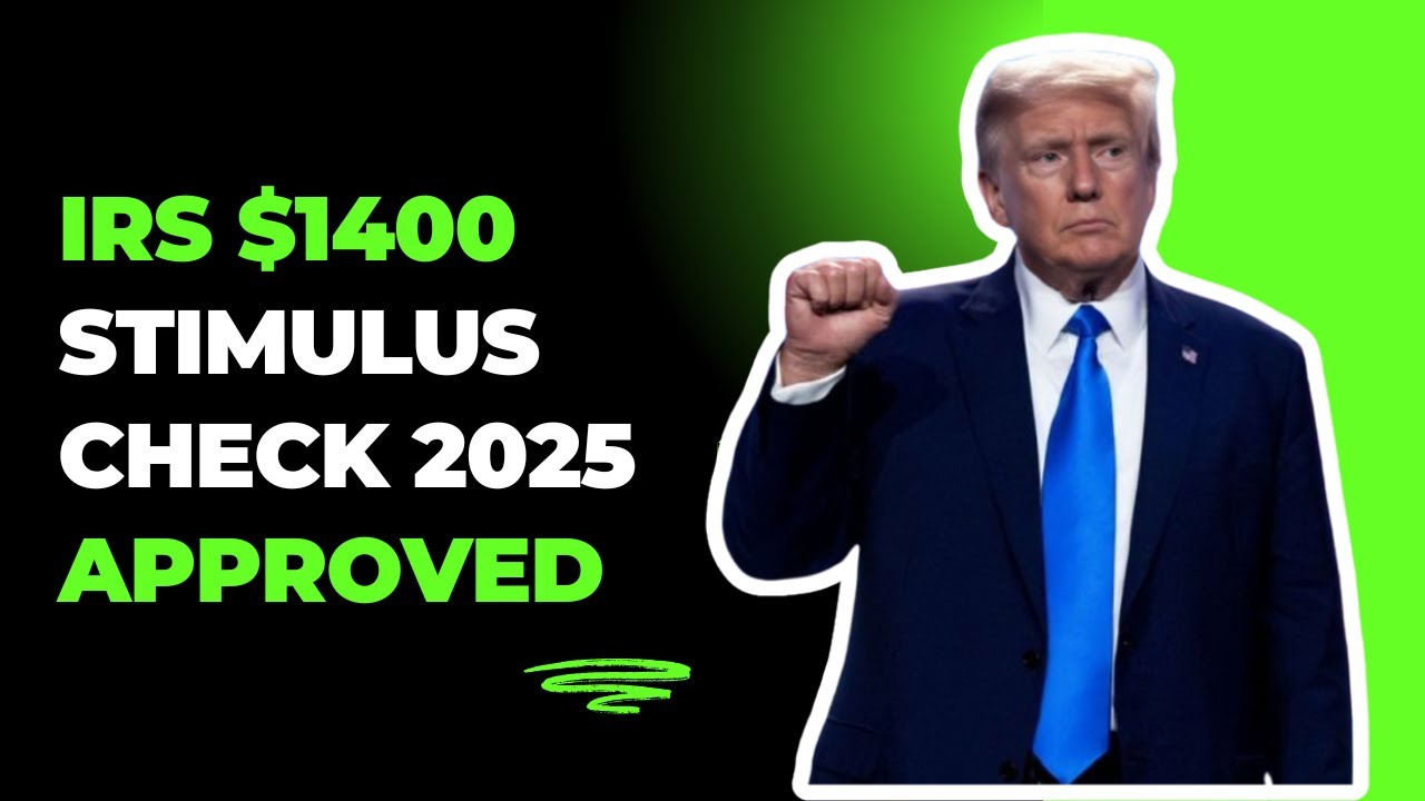 IRS $1400 Stimulus Check 2025 Approved What’s the eligibility to get ...