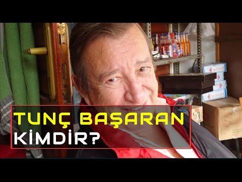 Tunç Başaran Kimdir?