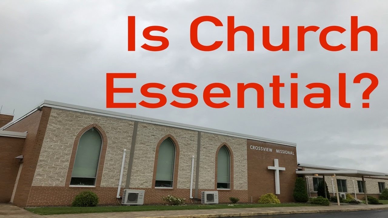 Is Church Essential? - YouTube