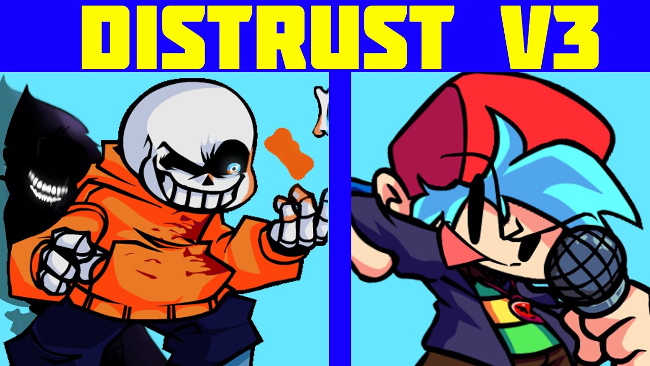 FNF Distrust | Sans Full Week (Playing FNF) (FNF Mod) - YouTube